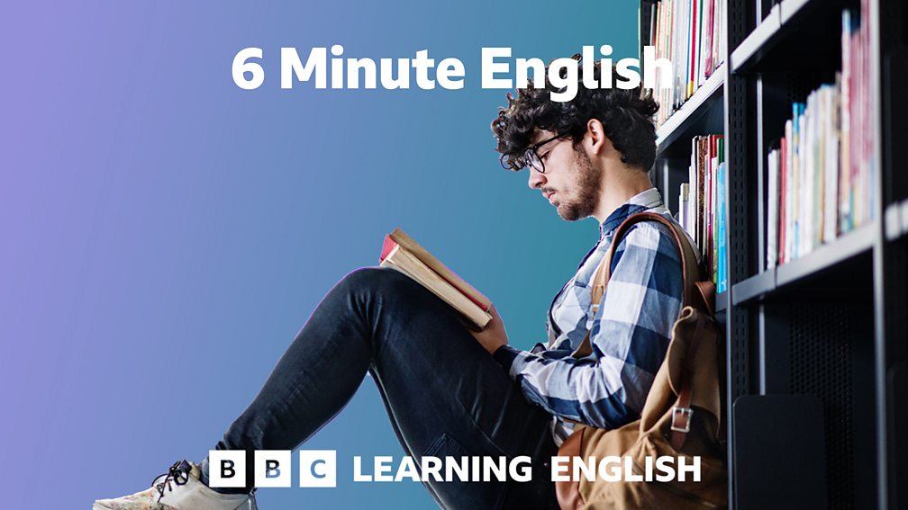 BBC Radio - 6 Minute English - Downloads