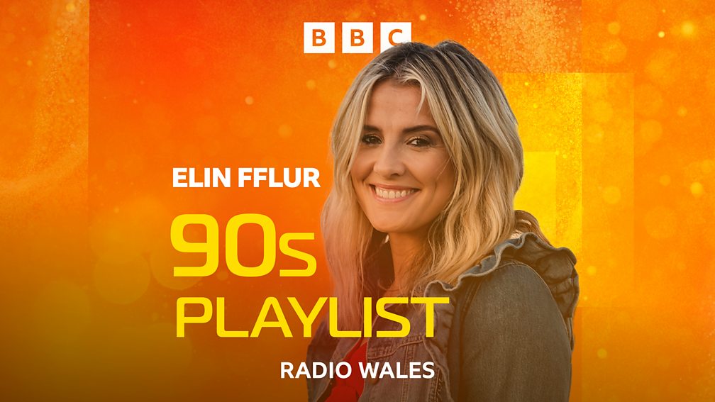 BBC Radio Wales - Elin Fflur - Episode guide