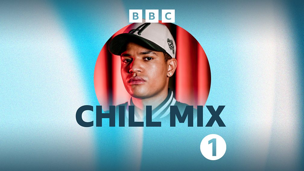 BBC Radio 1 - Radio 1's Chill Mix