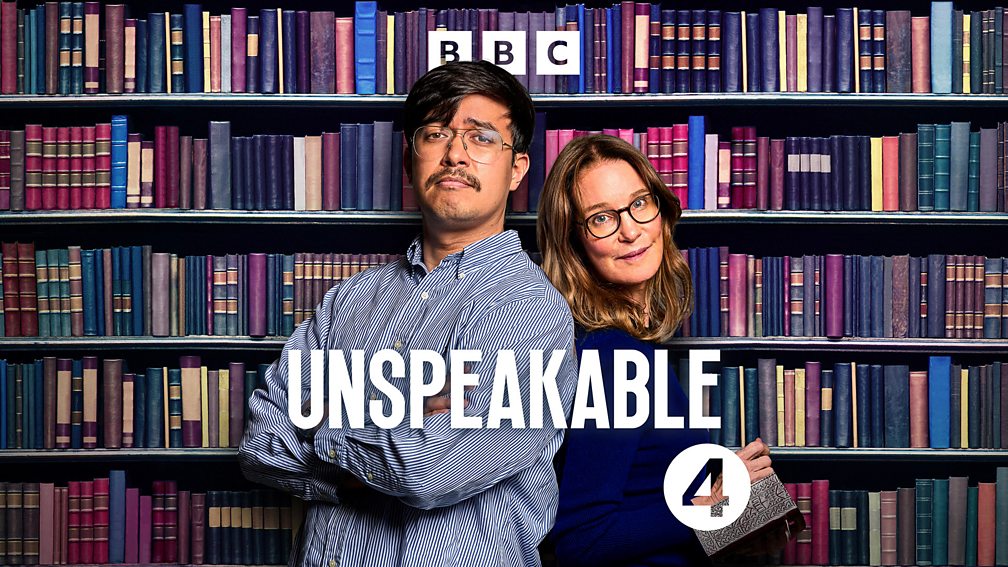 BBC Radio 4 - Unspeakable - Available now