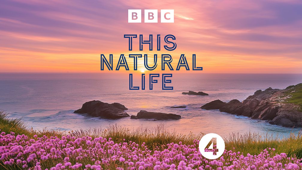 BBC Radio 4 - This Natural Life, Welcome to This Natural Life