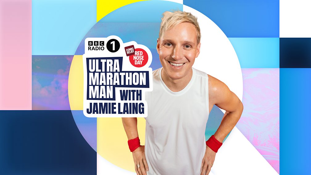 BBC Radio 1 - Radio 1's Ultra Marathon Man: Jamie Laing - Episode guide