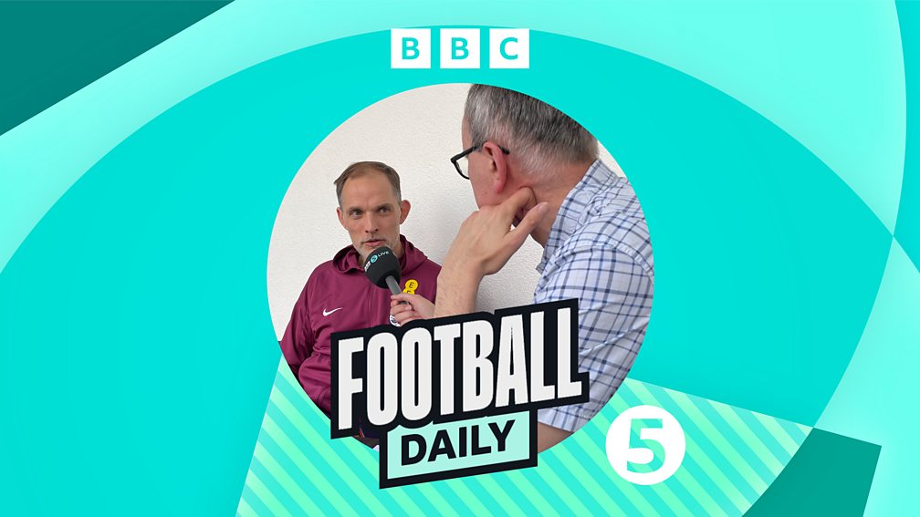 BBC Radio 5 Live - Football Daily - Downloads