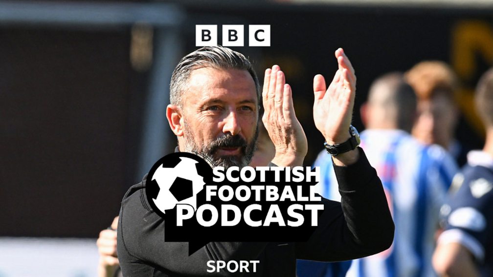 BBC Radio Scotland - Scottish Football Podcast - Available now