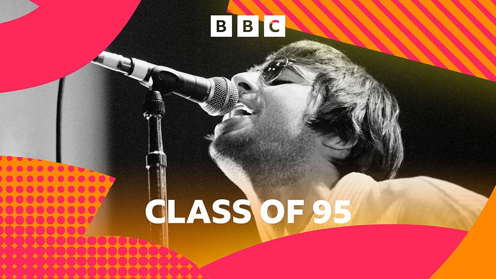 BBC Radio 2 - Sounds of the 90s with Fearne Cotton, Class of 95