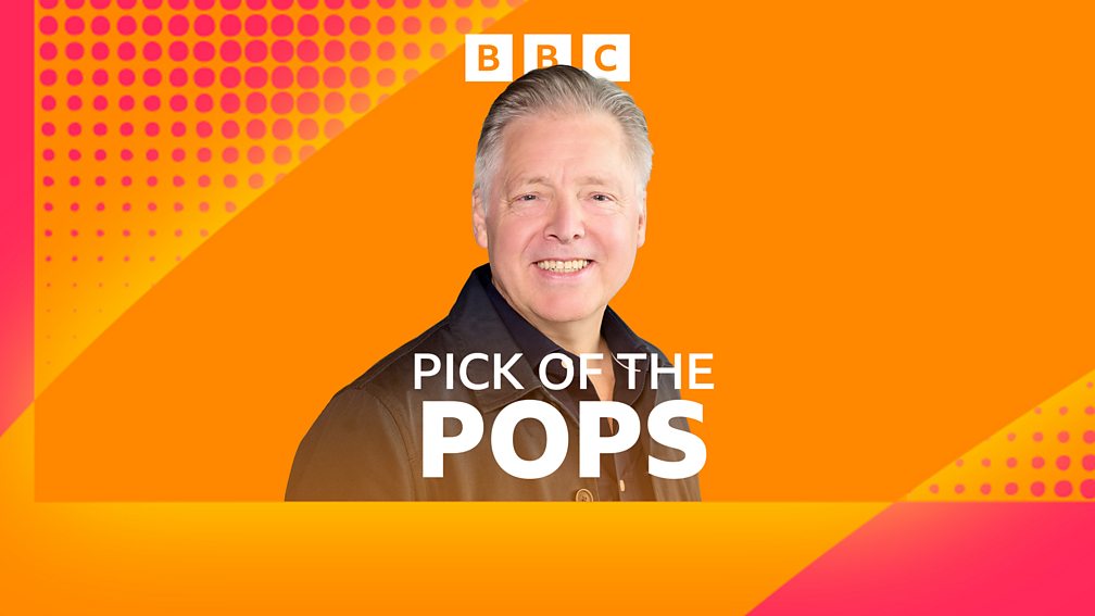 BBC Radio 2 - Pick of the Pops - Available now