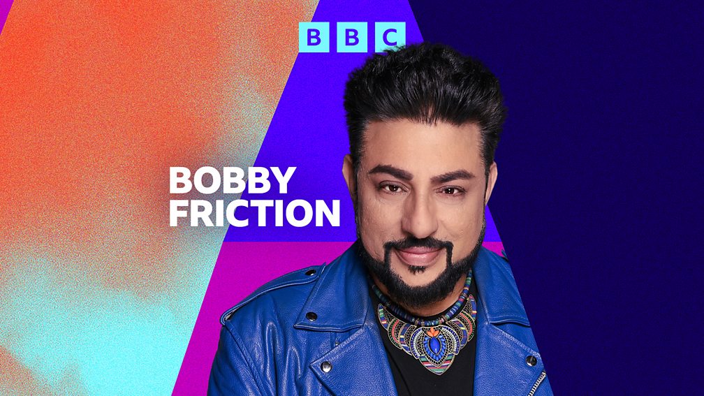 BBC Asian Network - Bobby Friction
