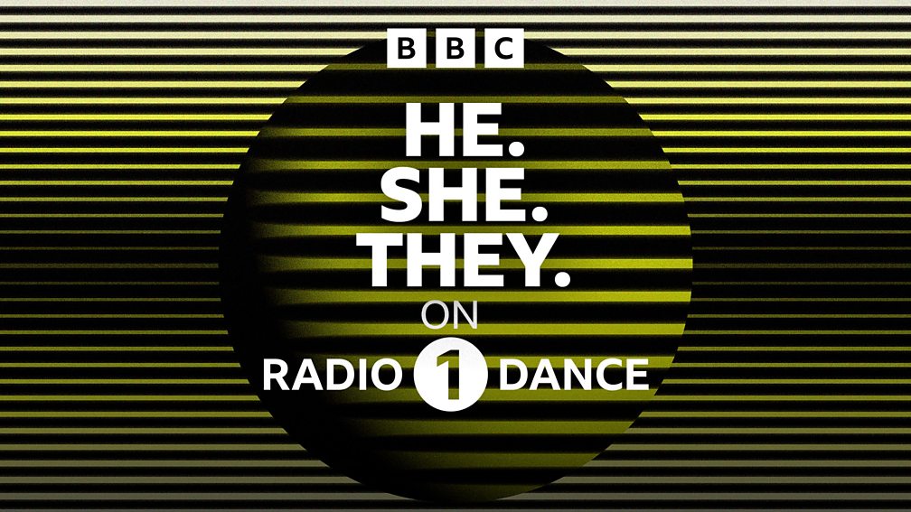 BBC Radio 1 Dance - HE.SHE.THEY. on Radio 1 Dance - Available now