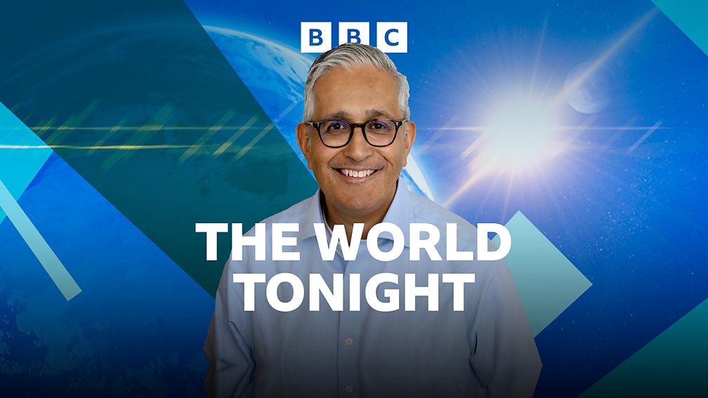 BBC Radio 4 - The World Tonight