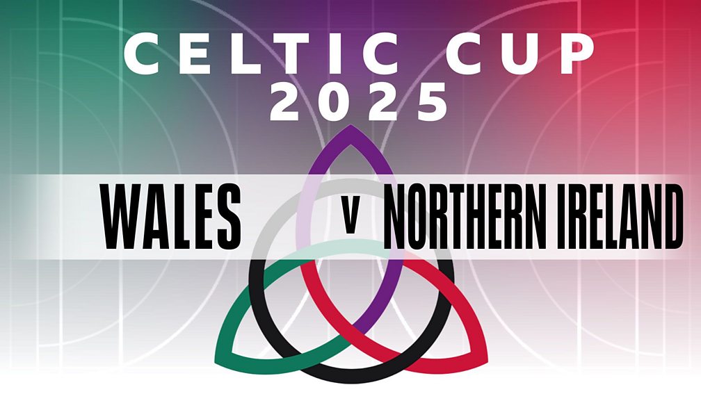 BBC Sport - Netball, Celtic Cup 2025 - Episode guide