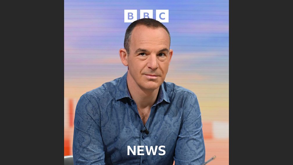 BBC Radio 5 Live - The Martin Lewis Podcast, Martin Lewis' guide to ...