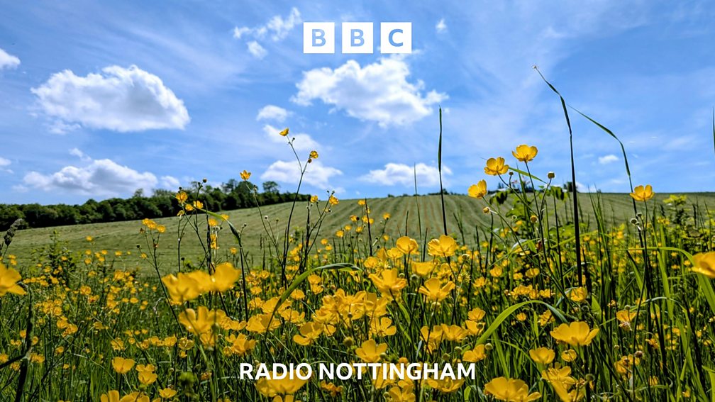 BBC Radio Nottingham - BBC Radio Nottingham, Woodthorpe's 'famous ...