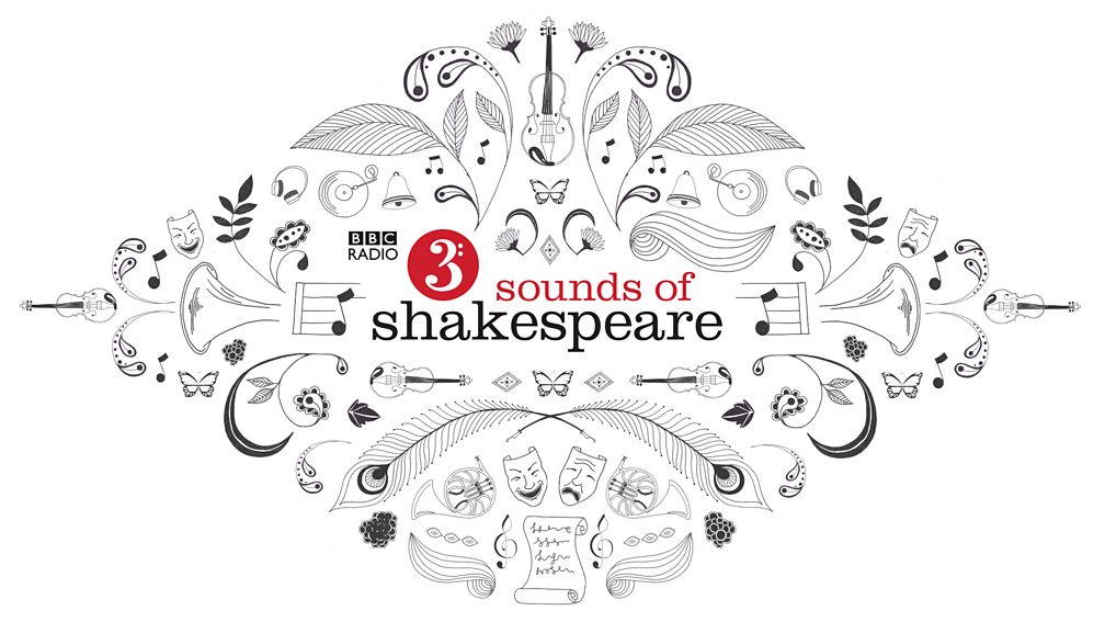 BBC - Sounds of Shakespeare - Sounds of Shakespeare Live