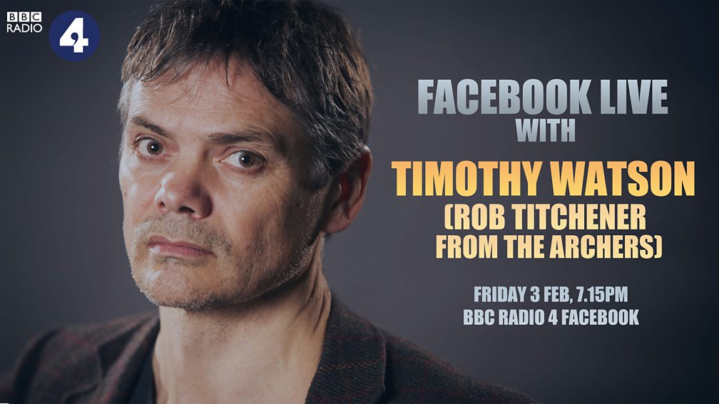 BBC Blogs - The Archers - Timothy Watson takes listeners' questions