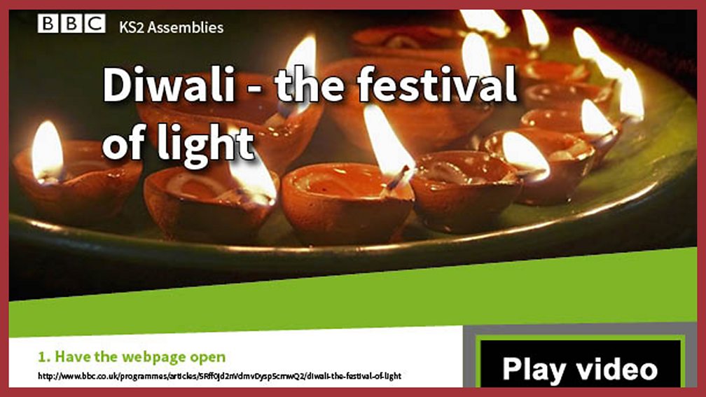 School Radio - Assemblies KS2 - Diwali - the festival of light