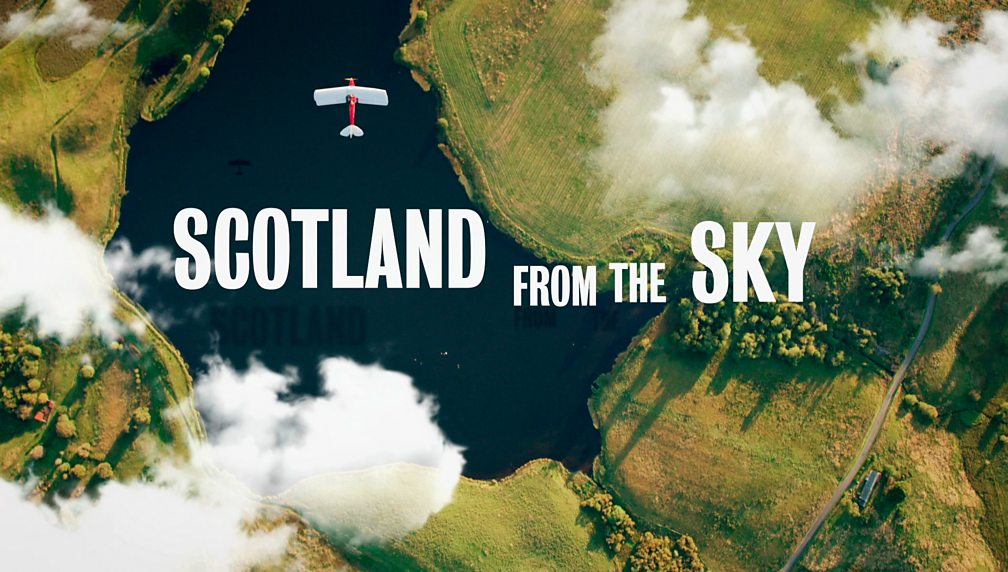 BBC Scotland - BBC Scotland - Fantastic aerial views of some of ...