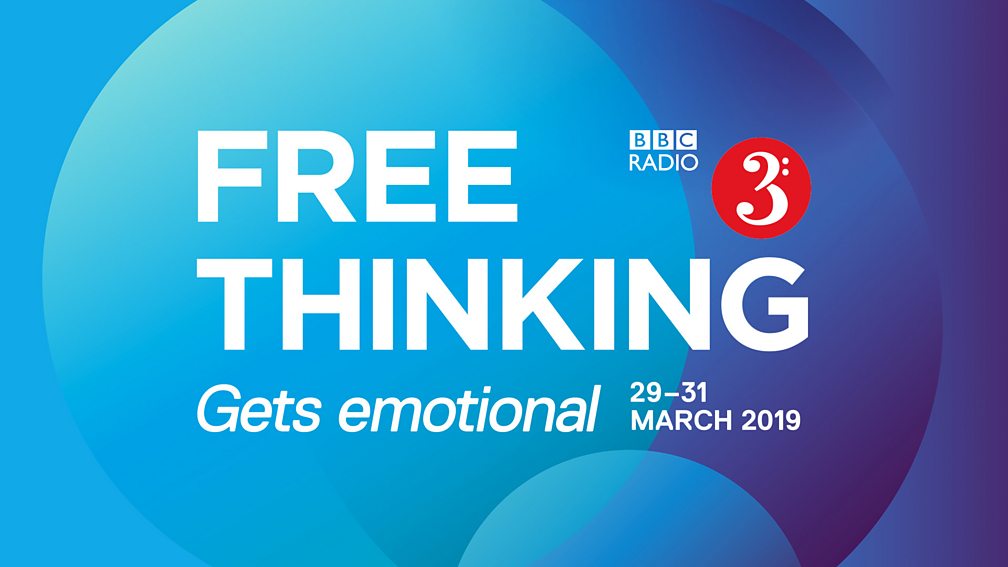BBC Radio 4 - Free Thinking, 2013 Festival, Free Thinking Essay, The ...