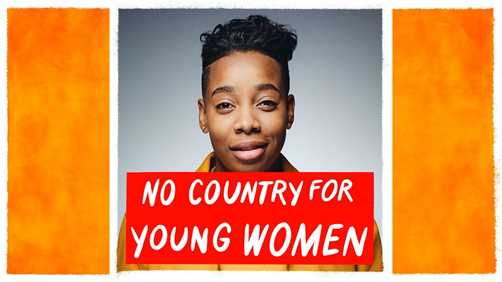 BBC Sounds - No Country For Young Women - What White Women Need to Know ...