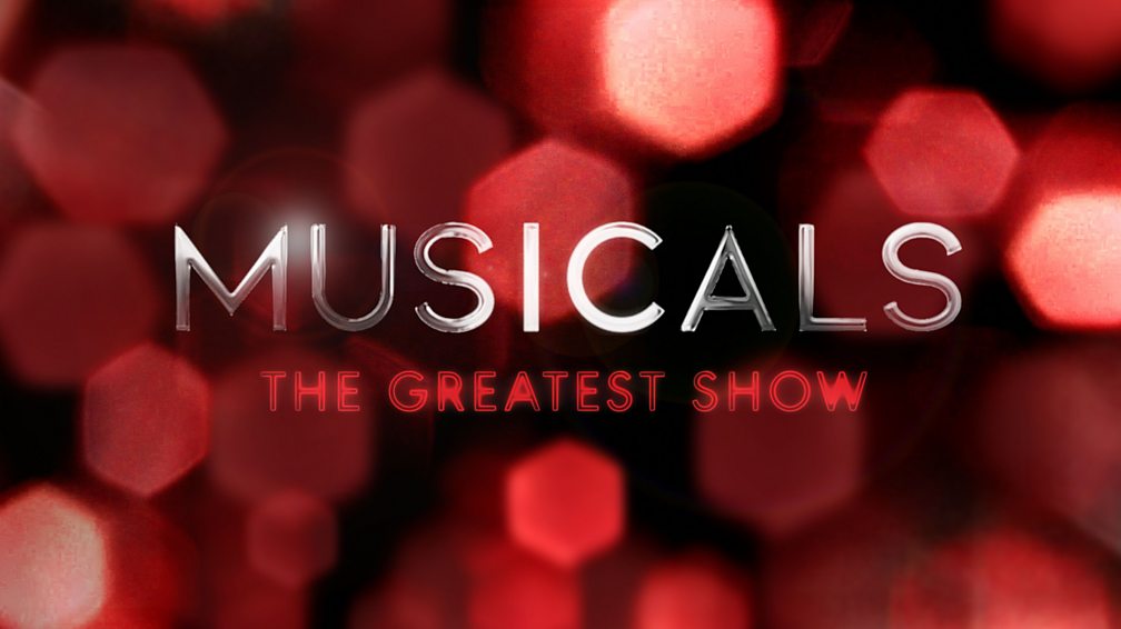 BBC One - Musicals: The Greatest Show - Take Part in Musicals: The ...