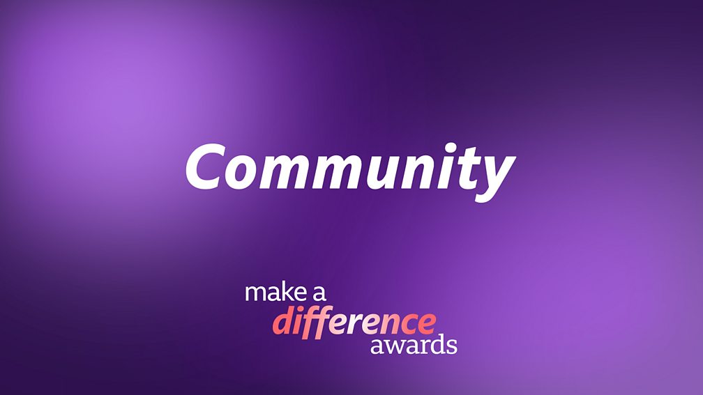 BBC - Make a Difference Awards