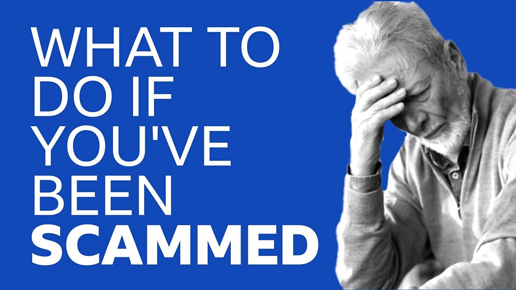 BBC - Have you been scammed?