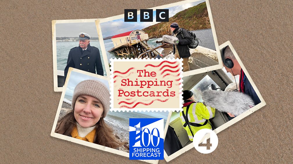 BBC Radio 4 - Shipping Forecast - The Shipping Forecast Centenary