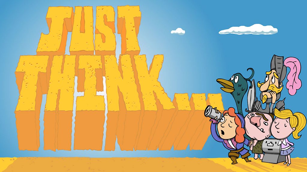 BBC Sounds - Just Think... - Available Episodes