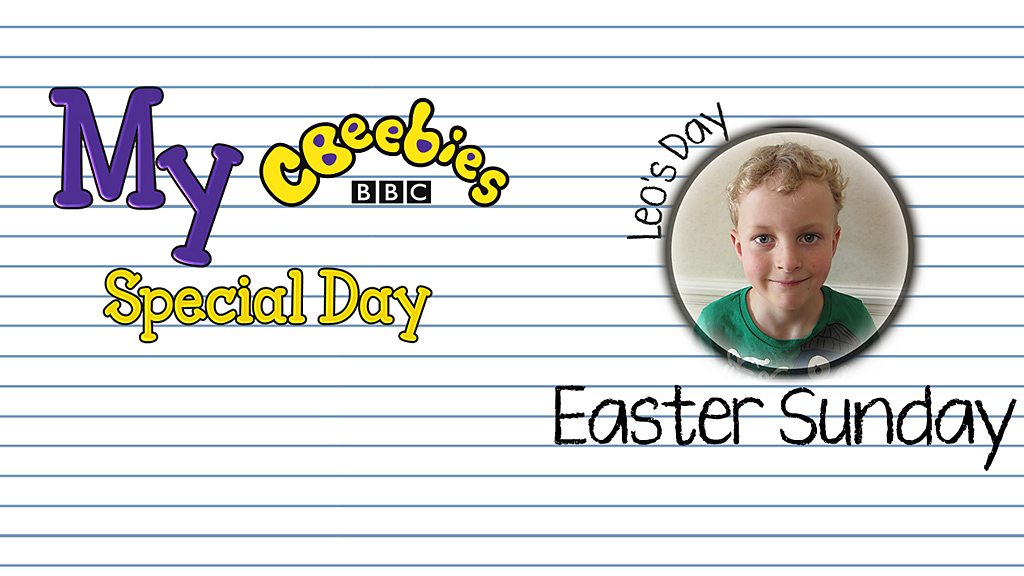 My CBeebies Special Day - My CBeebies Special Day – Easter Sunday - BBC ...