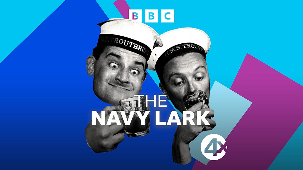 BBC Sounds - The Navy Lark - Available Episodes