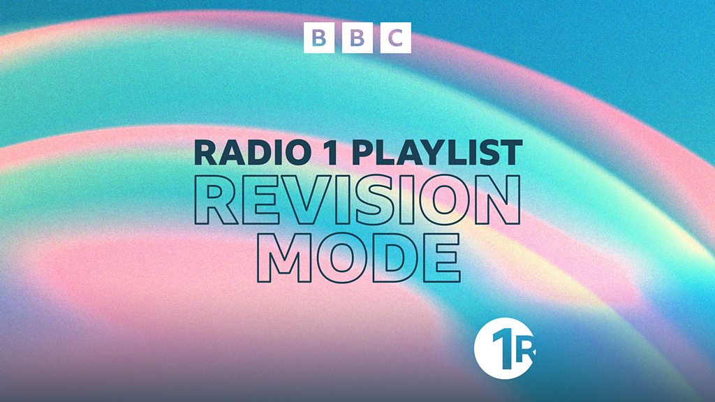 BBC Sounds Radio 1 Playlist Revision Mode Available Episodes BBC Sounds Radio 1 Playlist Revision Mode Available Episodes