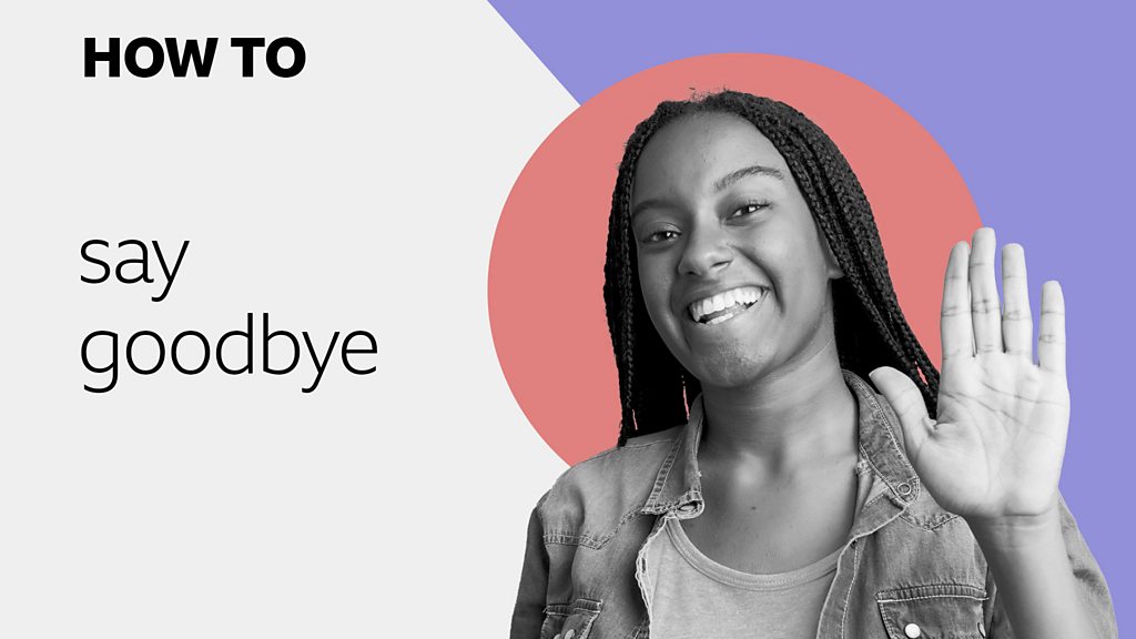 BBC Learning English - How to say goodbye - BBC Sounds