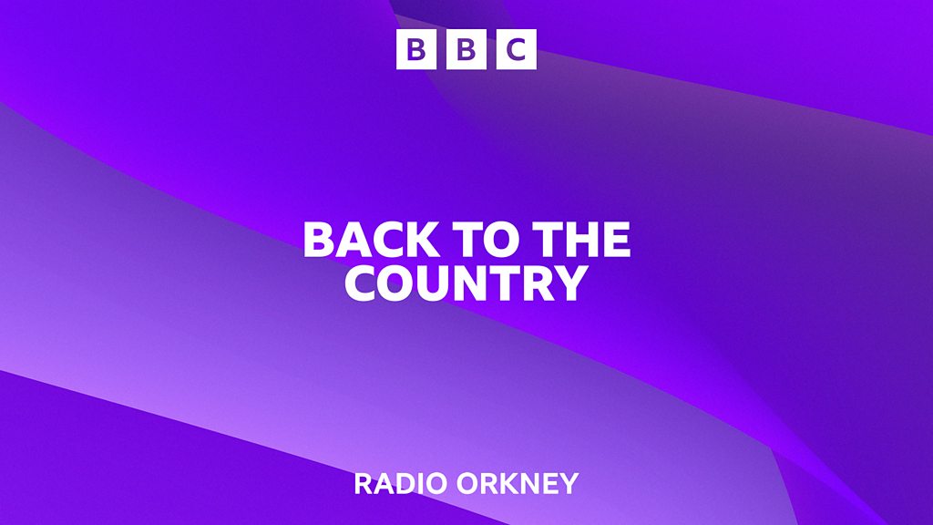BBC Sounds - Back to the Country - Available Episodes
