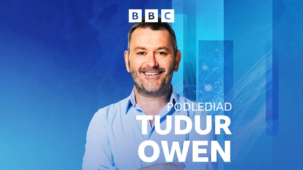 BBC Sounds - Podlediad Tudur Owen, page 1 - Available Episodes