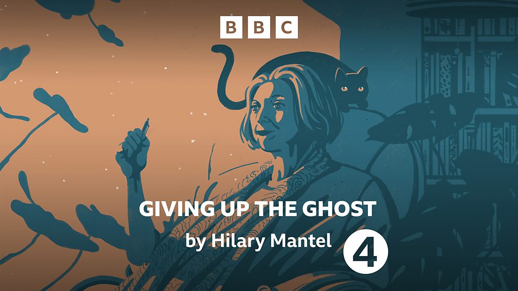 BBC Sounds - Giving Up the Ghost by Hilary Mantel - Available Episodes