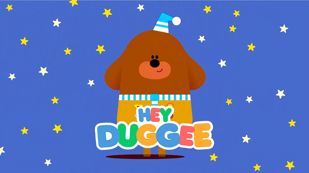 Hey Duggee Songs: Top of the Pups - Bedtime Song - BBC Sounds