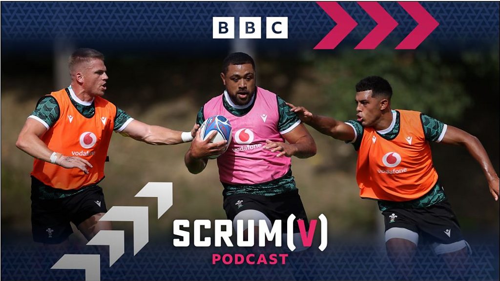 BBC Audio | Scrum V | Wales announce their team to play Fiji