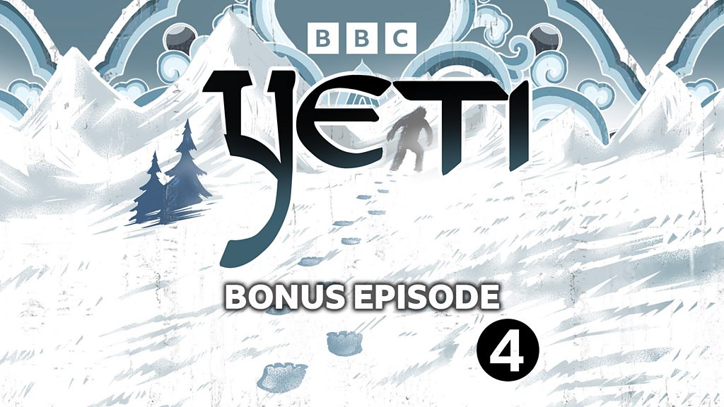 Yeti - Bonus Episode: DNA Results - BBC Sounds