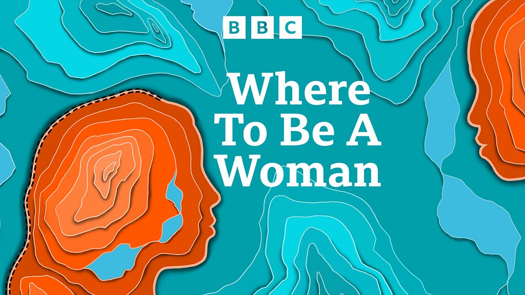 Where To Be A Woman - Loneliness - BBC Sounds
