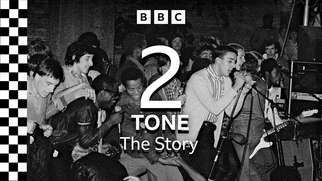 Bbc Sounds 2 Tone The Story Available Episodes