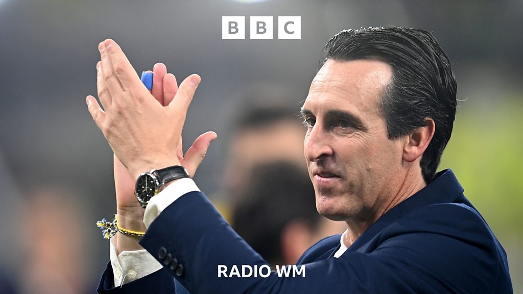 Unai Emery on draw with Chelsea - BBC Sounds