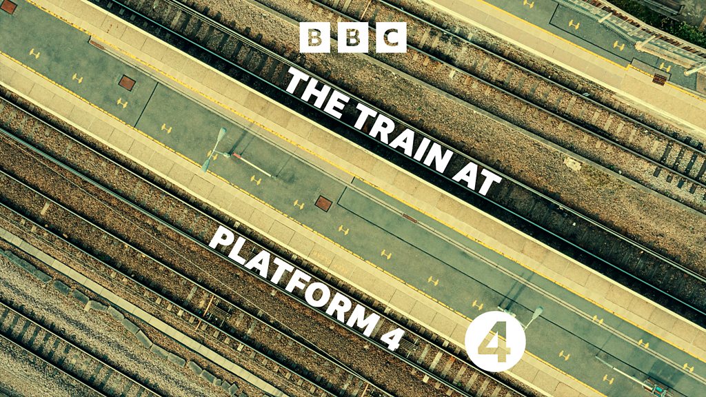 BBC Sounds - The Train at Platform 4 - Available Episodes