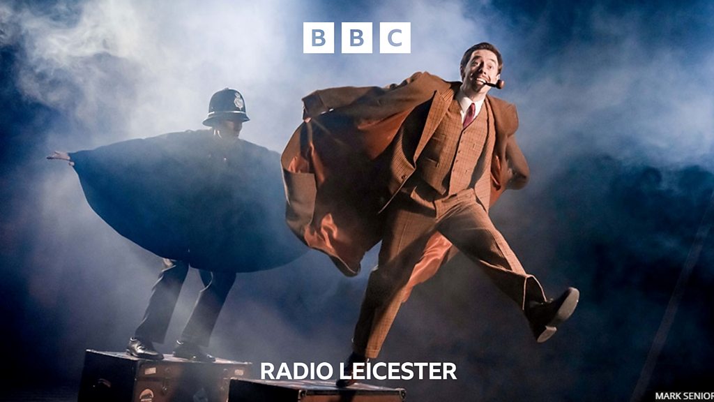 'The 39 Steps' returns to playwright's home city - BBC Sounds
