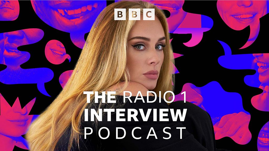 The Radio 1 Interview - Adele: the woman, the myth, the crisp connoisseur - BBC Sounds