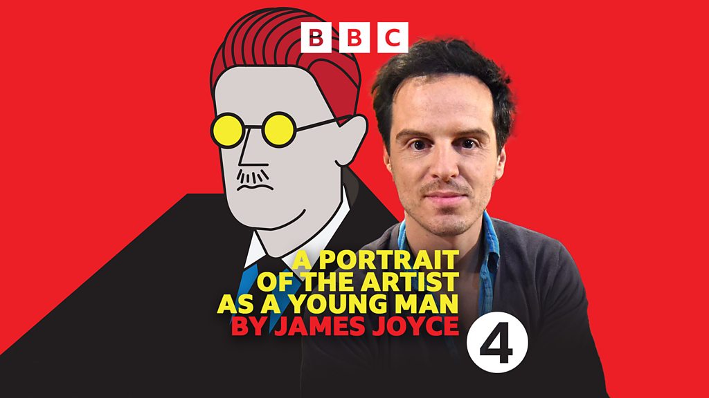 A Portrait of the Artist as a Young Man by James Joyce - Episode 6 ...
