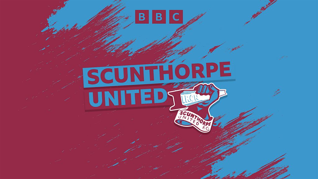 BBC Sounds - Scunthorpe United - Available Episodes