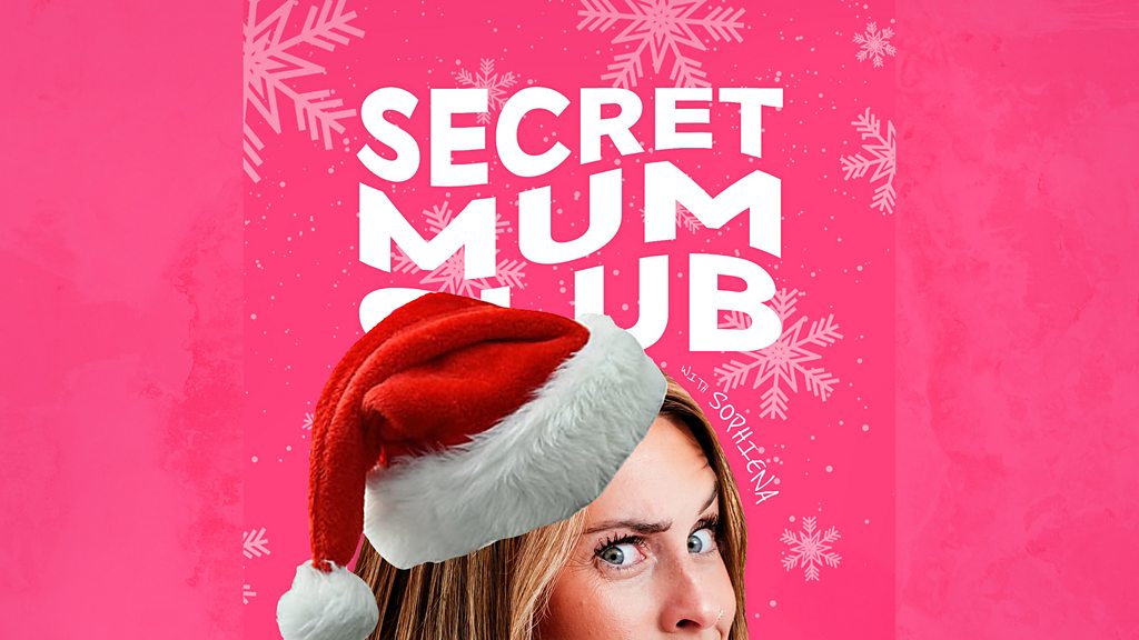 BBC Sounds - Secret Mum Club - Available Episodes