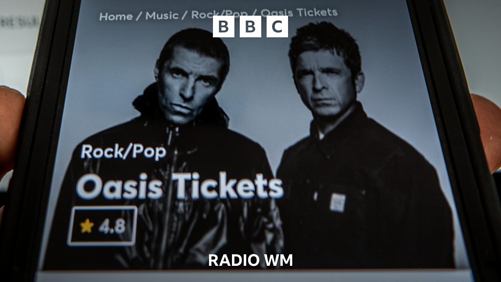 Oasis tickets scam hits people in Birmingham - BBC Sounds