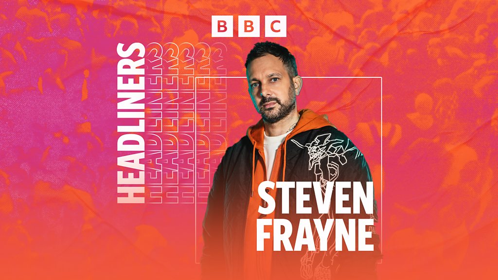 Headliners with Nihal Arthanayake - Steven Frayne - BBC Sounds