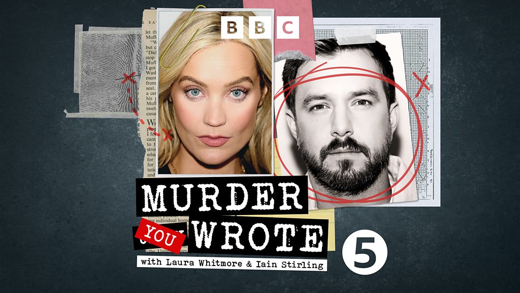Murder They Wrote with Laura Whitmore and Iain Stirling - MYW ...