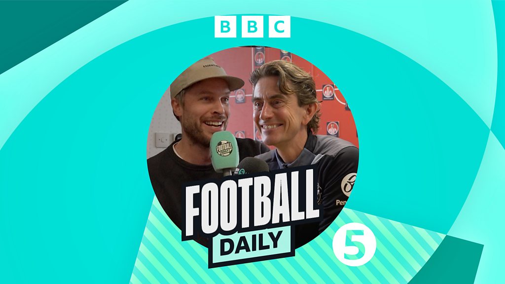 BBC Audio | Football Daily | The psychology evolution in football – how ...